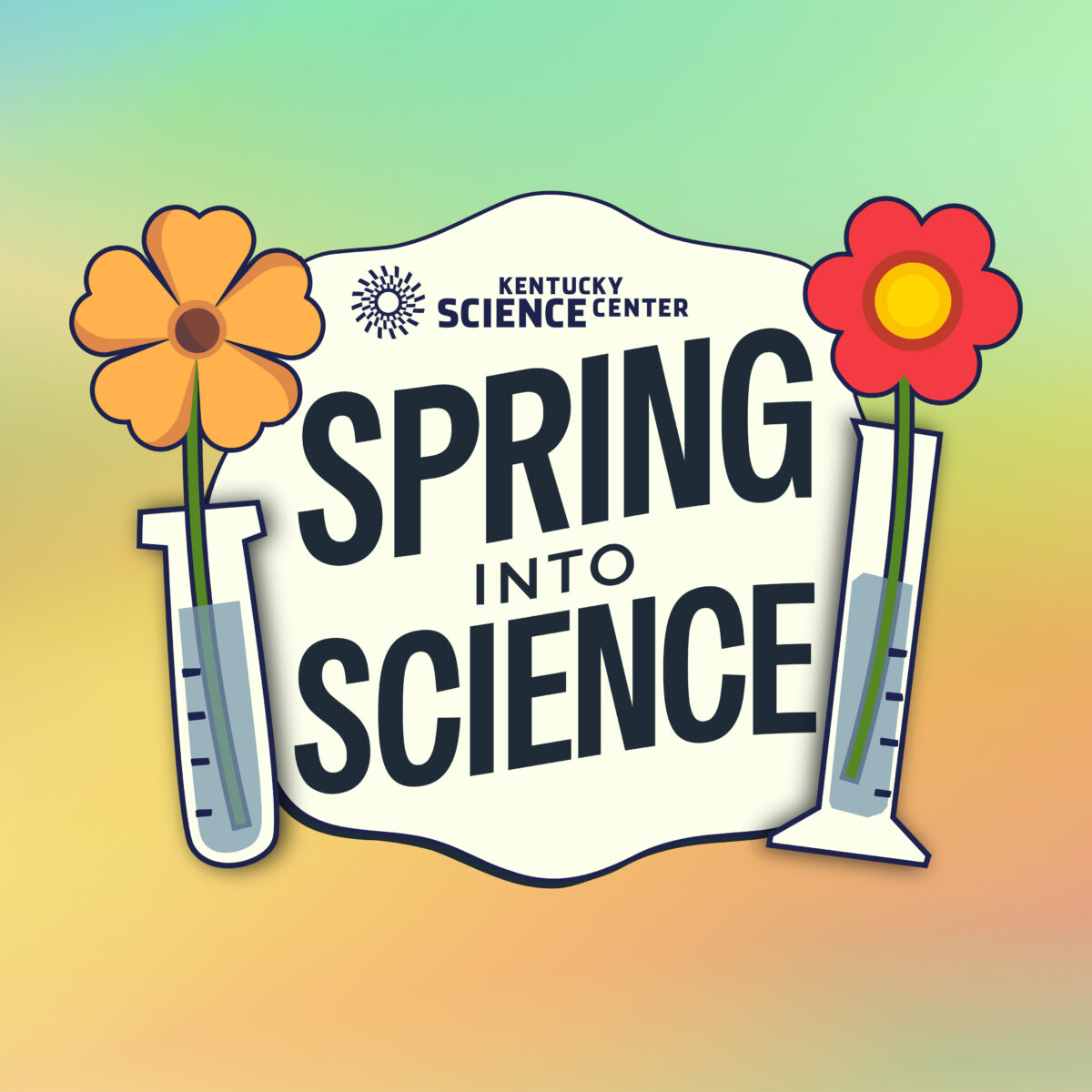 Spring into Science - Kentucky Science Center